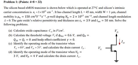 solved problem 1 points 4×8 32the silicon based nmos
