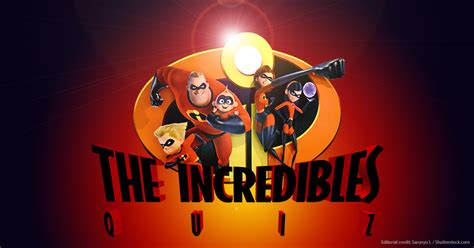 The Incredibles Quiz