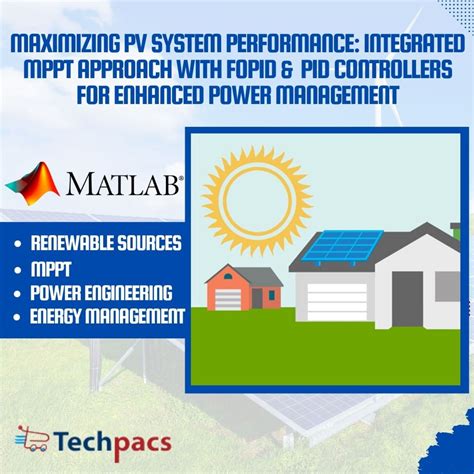 Maximizing Solar Pv System Performance Through Integrated Fopid And Pid Controllers With Mppt