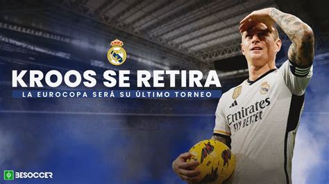 OFICIAL Kroos se retira después de la Eurocopa