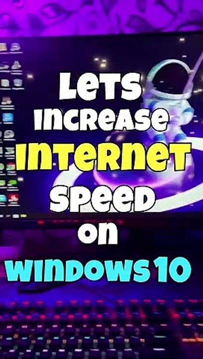 How To Increase Your Internet Speed On Windows 10 Best Settings