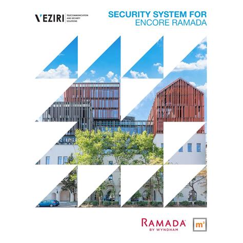 Veziri Llc On Linkedin Veziri 🤝 Encore Ramada Introducing The Security