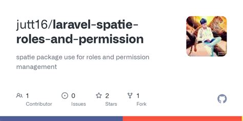 Github Jutt16laravel Spatie Roles And Permission Spatie Package Use