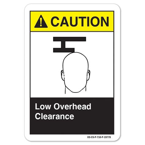 Ansi Caution Sign Low Overhead Clearance Decal Protect Your