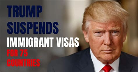 Us Immigrant Visa Freeze For 75 Countries Who Is Affected
