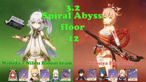 Nahida C0 Bloom Yoimiya C0 Firework Genshin Impact Spiral Abyss 3 2