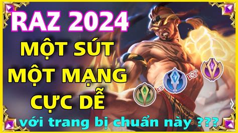 RAZ 2024 CÁCH CHƠI LÊN ĐỒ BẢNG NGỌC RAZ LIÊN QUÂN MÙA MỚI MẠNH