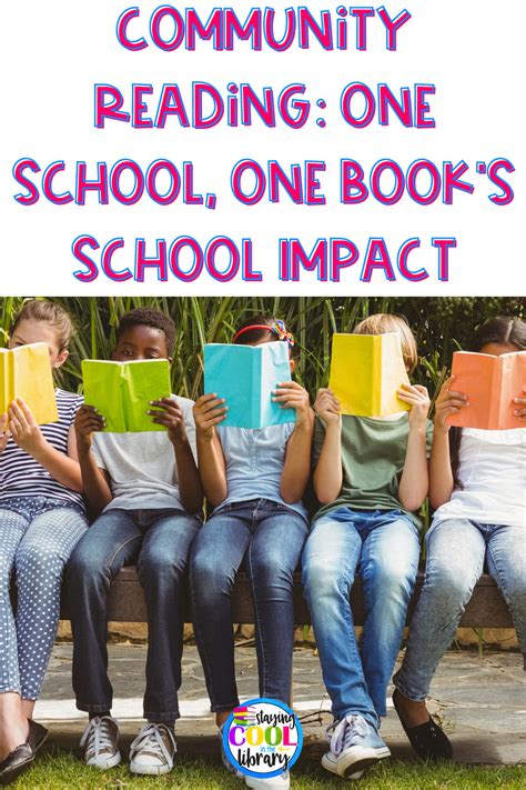 Community Reading One School One Books School Impact Staying Cool In The Library