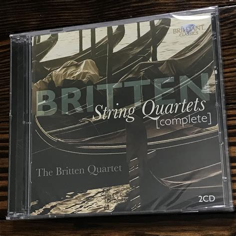 Benjamin Britten The Britten Quartet Britten Complete String
