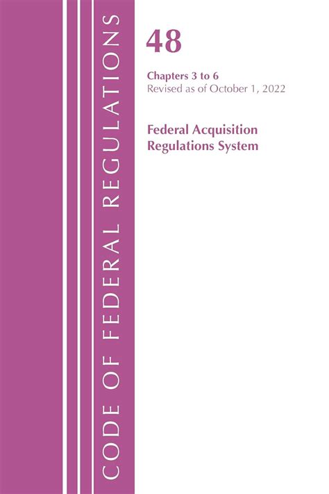 Code Of Federal Regulations Title Federal Acquisition Regulations System Chapters