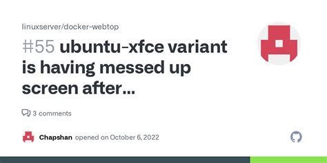 Ubuntu Xfce Variant Is Having Messed Up Screen After Restartreboot