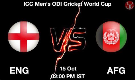 Eng Vs Afg Dream11 Prediction Team Live Cricket 15 Oct 2023