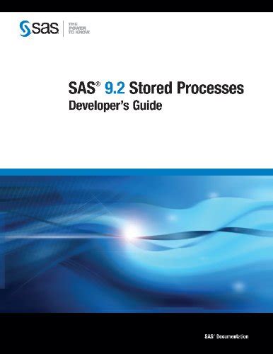 Sas 92 Stored Processes Developers Guide Sas Institute