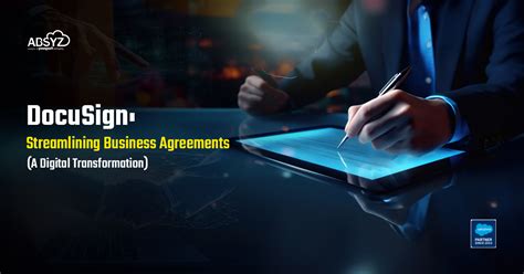Docusign Streamlining Business Agreements Absyz