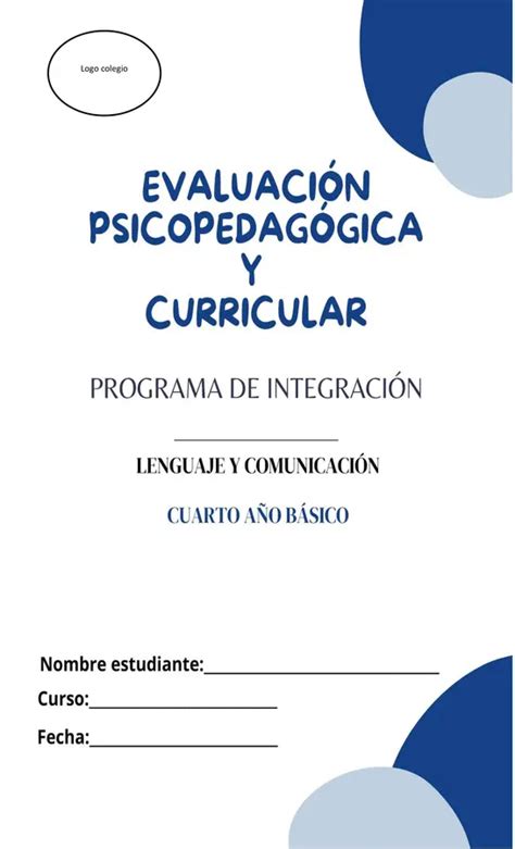 Prueba Psicopedagógica Informal de Lenguaje y Comunicación 4to Básico