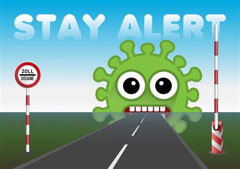 Download Stay Alert Opening Of The Border Corona Royalty Free Stock