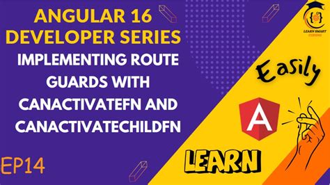 E Commerce Angular Dev Series Implementing Route Guards With Canactivatefn And
