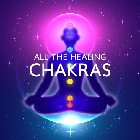 All The Healing Chakras One Meditation Session For Opening All 7