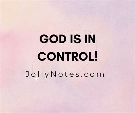 God Is In Control 44 Encouraging Bible Verses About God Being In
