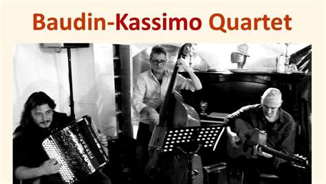Le concert de jazz manouche proposé par Baudin Kassimo Quartet ce