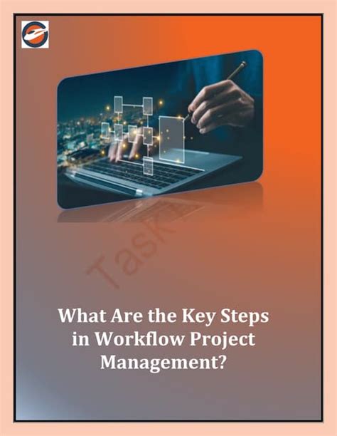 What Are The Key Steps In Workflow Project Management Pdf