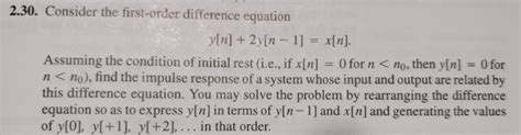 Solved 230 Consider The First Order Difference Equation