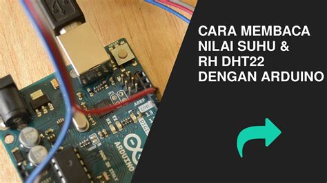 Filosofikoding Tutorial Cara Membaca Sensor Dht Pada Arduino Youtube