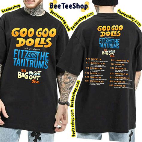 Goo Goo Dolls Fitz And The Tantrums The Big Night Out Tour 2023 Double
