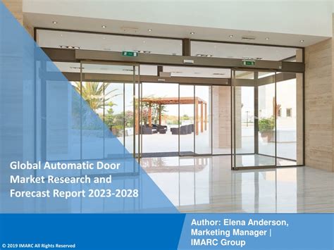Ppt Automatic Door Market Research And Forecast Report 2023 2028 Powerpoint Presentation Id