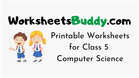 Cbse Ncert Worksheets For Class 5 Computer Science