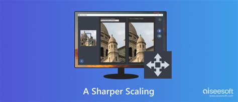 Review Of A Sharper Scaling Your Image Clarity Upgrade