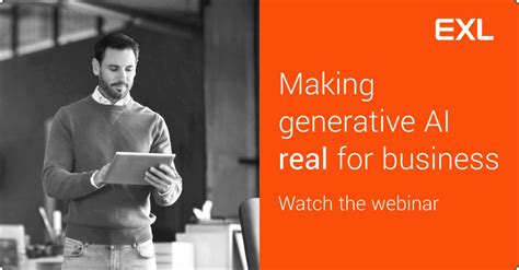 Exl Digital On Linkedin Making Generative Ai Real For Business