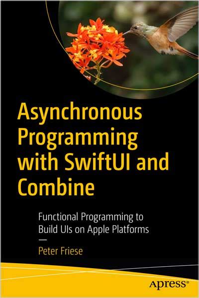 قیمت و خرید کتاب Asynchronous Programming With Swiftui And Combine
