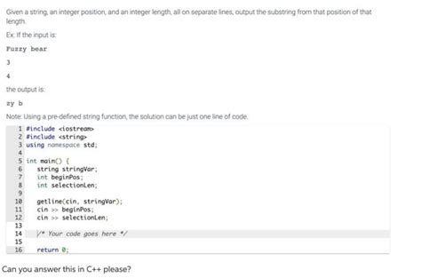Solved Given A String An Integer Position And An Integer Chegg
