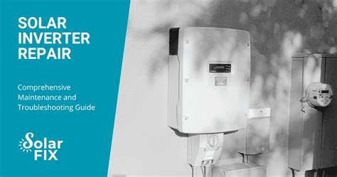 Solar Inverter Repairs Cost Of Inverters For Solar Panels SolarFIX