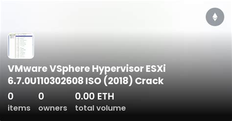 VMware VSphere Hypervisor ESXi U ISO Crack Collection OpenSea