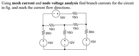 Solved Using mesh current and node voltage analysis find | Chegg.com