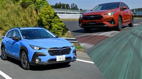 スバル｢インプレッサ クロストレック｣の相違点 兄弟車だが試乗で感じた明らかに異なる個性 西村直人の乗り物見聞録 東洋経済オンライン