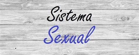 Sistema Sexual En Remedionatural Es