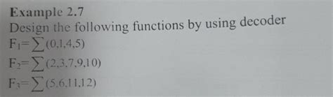 Solved Example Design The Following Functions By Using Chegg
