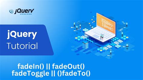 03 Jquery Tutorial For Beginners Fadein Fadeout Fadeto Fadetogglelearn With