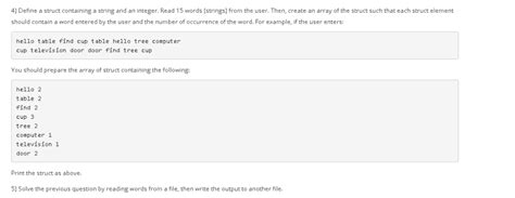 Solved 4 Define A Struct Containing A String And An
