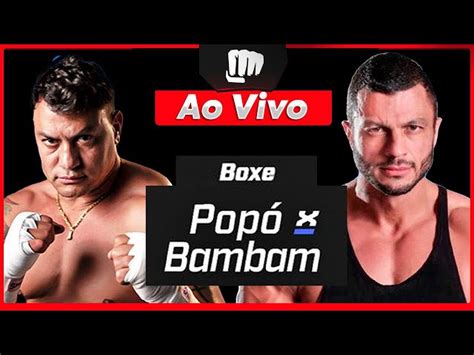 Luta Popo Freitas Vs Bambam Nara Foi Assistir A Luta Ao Vivo E🎂