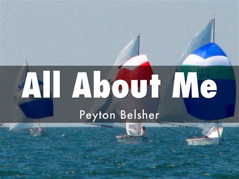 All About Me By 19pbelsher