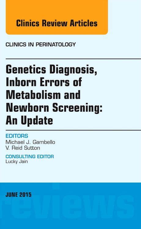 Genetics Diagnosis Inborn Errors Of Metabolism 1st Edition Michael J Gambello Isbn