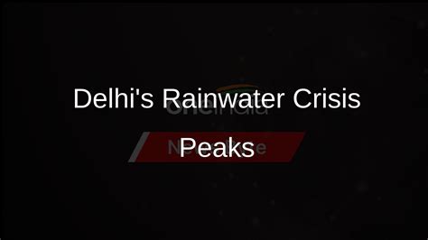 Delhi Rains Lead To Over 300 Waterlogging Complaints Oneindia News