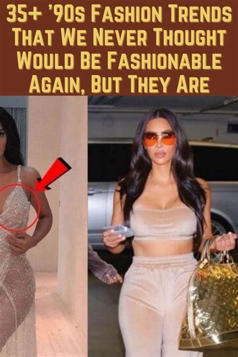 35 90s Fashion Trends That We Never Thought Would Be Fashionable Again