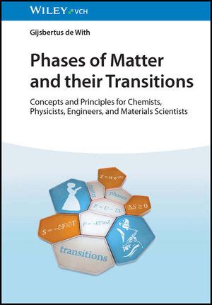 Phases Of Matter And Their Transitions Concepts And Principles For