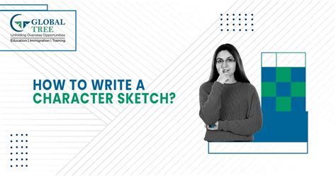 How To Write A Character Sketch That Fits Your Style