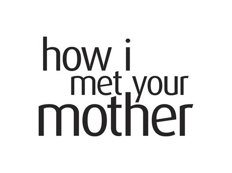 How I Met Your Mother How I Met Your Mother Photo 2034398 Fanpop